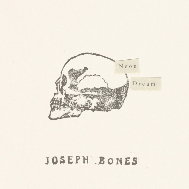 Neon Dream - Single by Joseph Bones | Spotify