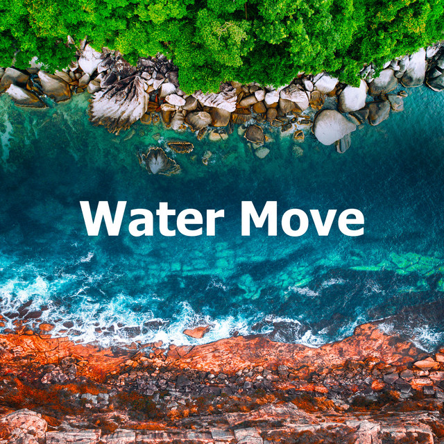 Water Move - Album by Ocean Wave Sounds | Spotify