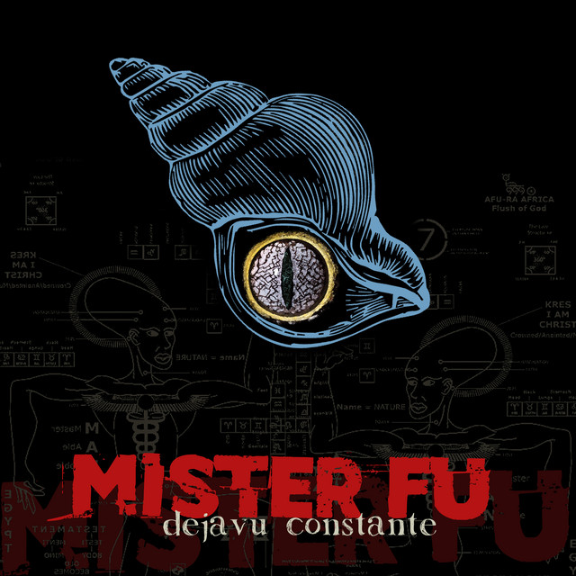 Dejavú Constante - Album by Mister Fu | Spotify