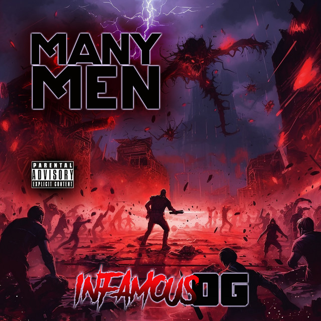 Many Men - Single by Infamous OG | Spotify