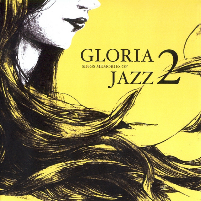 Memories of Jazz 2 - Album by Gloria | Spotify