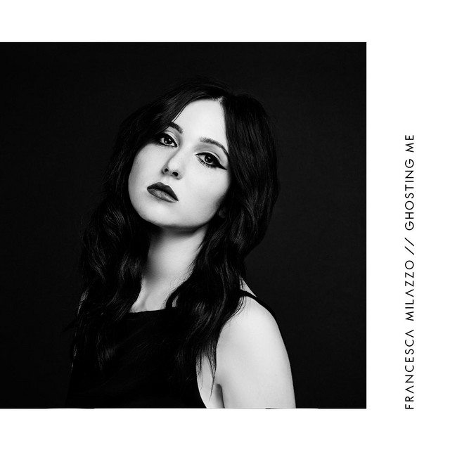 Ghosting Me - Single by Francesca Milazzo | Spotify