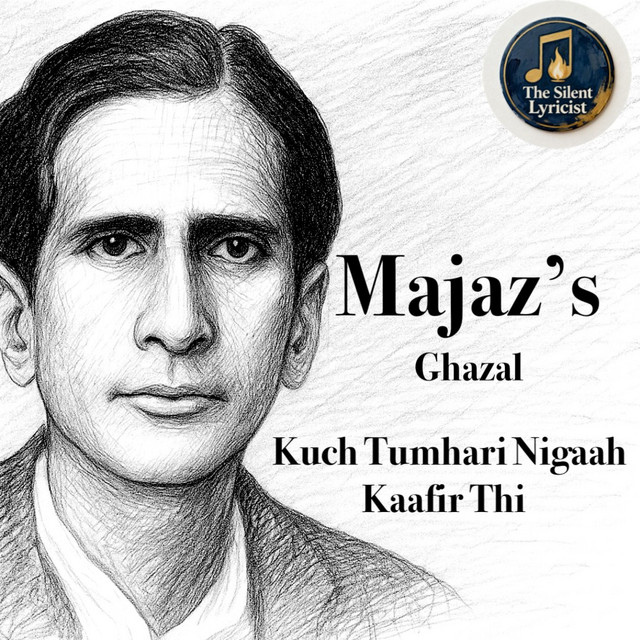 Kuch Tumhari Nigah Kafir Thi (Asrarul Haq Majaz's Ghazal) [Suno Ai ...