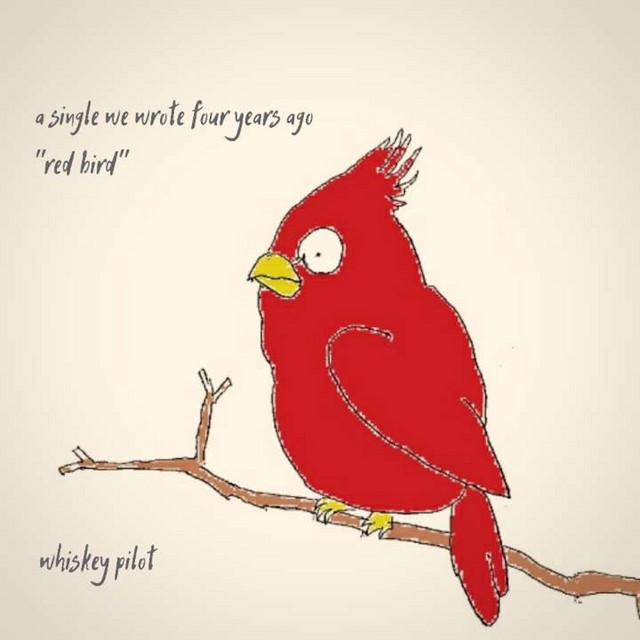 Red Bird - Single by Whiskey Pilot | Spotify