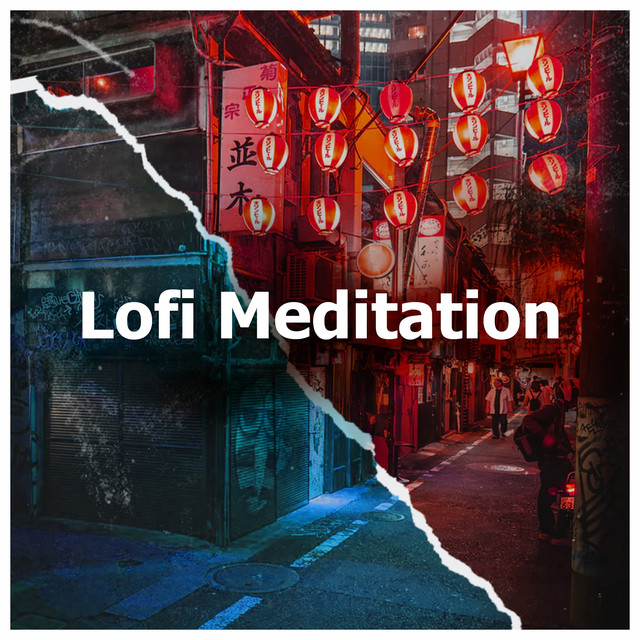 Lofi Meditation - Album by Lo-Fi Japan | Spotify