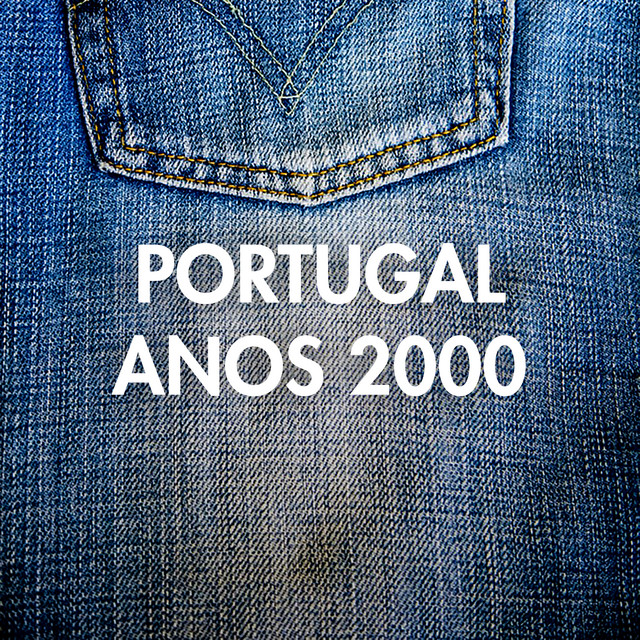 Portugal Anos 2000 - Compilation by Various Artists | Spotify