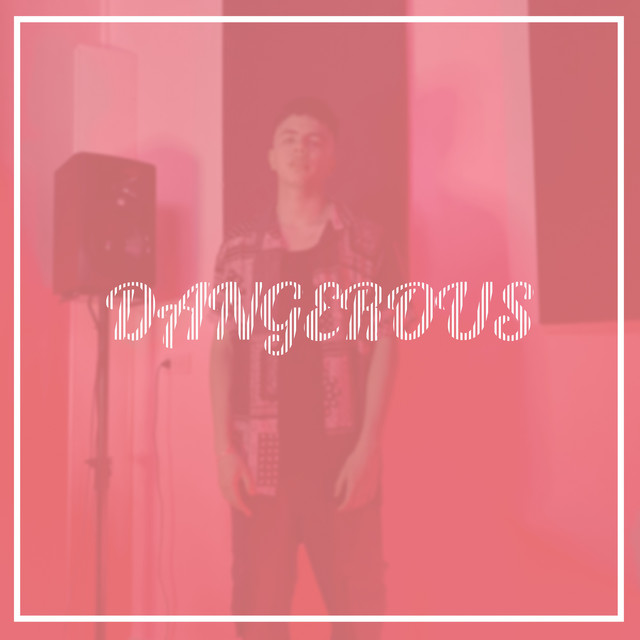 Dangerous - Single by Lovechai | Spotify