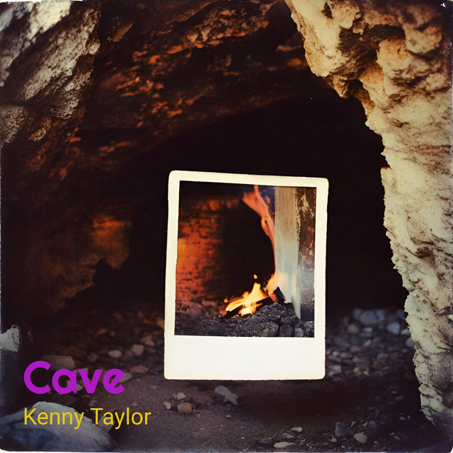 Cave - song and lyrics by Kenny Taylor | Spotify