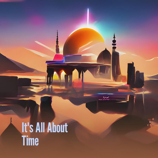 It's All About Time - song and lyrics by Walk 10 minutes | Spotify