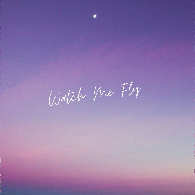 Watch Me Fly - song and lyrics by Alyssa Degati | Spotify