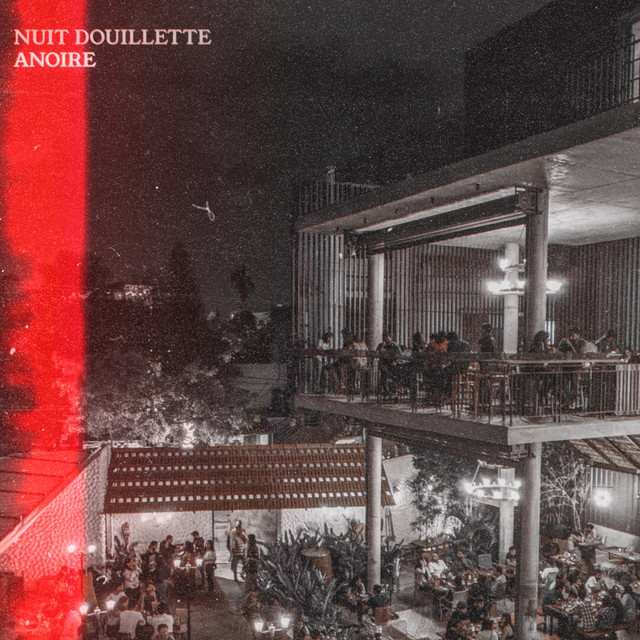 Nuit Douillette - Single by Anoire | Spotify