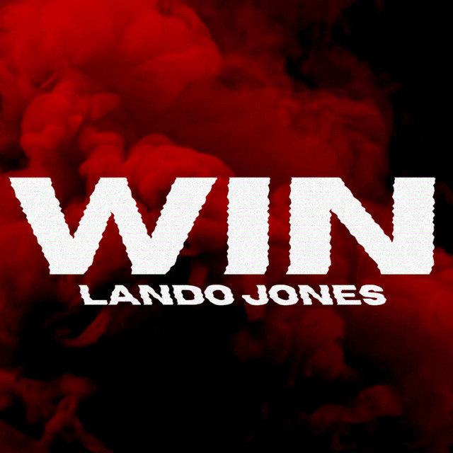 Win - Single by Lando Jones | Spotify
