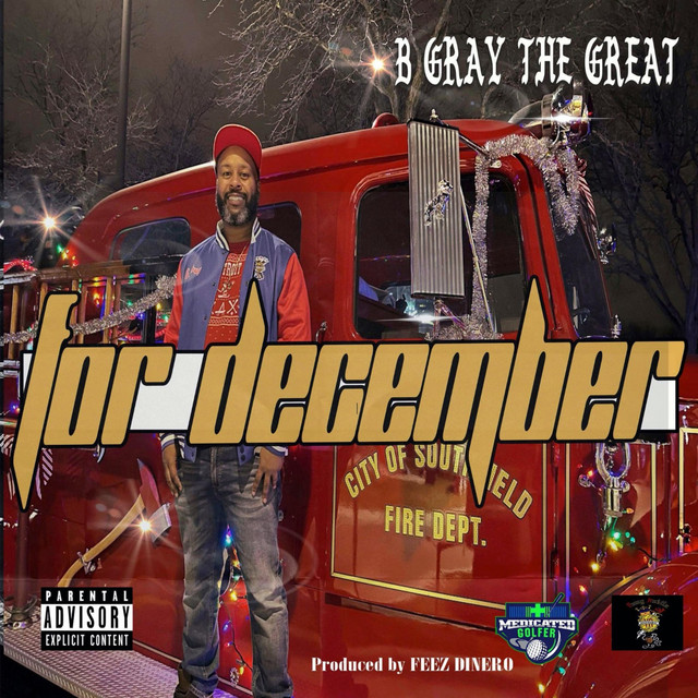 For December - EP by B. Gray The Great | Spotify