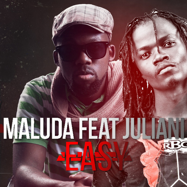 Easy (feat. Juliani) - Single by Maluda | Spotify