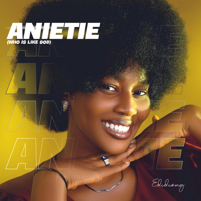 Anietie (Who Is Like God?) - EP by Edidiong | Spotify