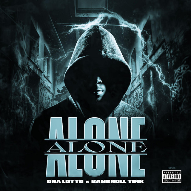 Alone - Single by Dra Lotto | Spotify