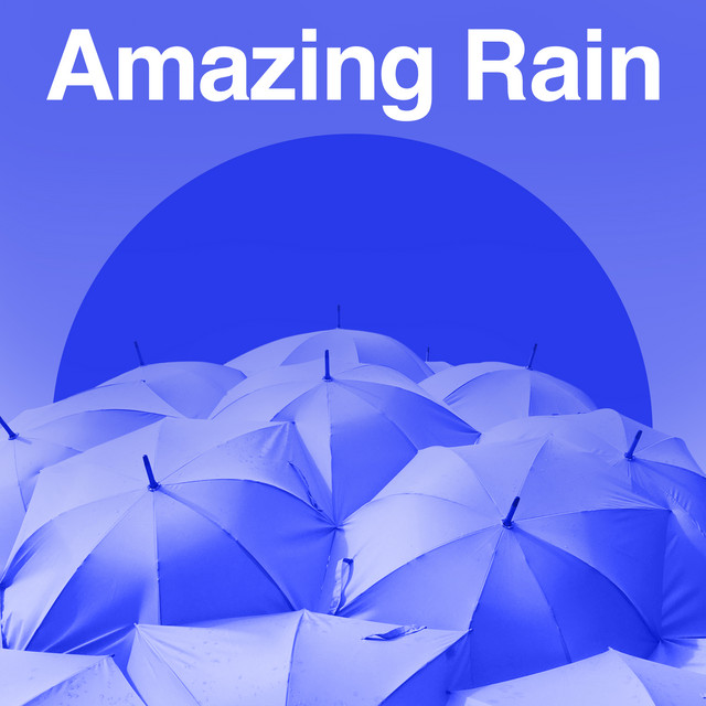 Amazing Rain ! ! ! ! - Album by ASMR Rain Sounds | Spotify