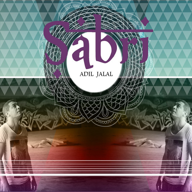 Sabri - Single by ADIL JALAL | Spotify