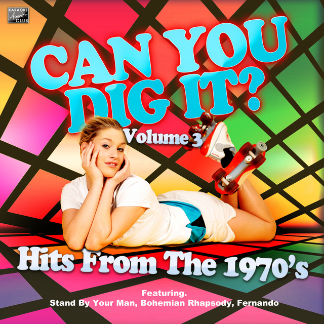 can-you-dig-it-hits-from-the-1970-s-vol-3-album-by-ameritz