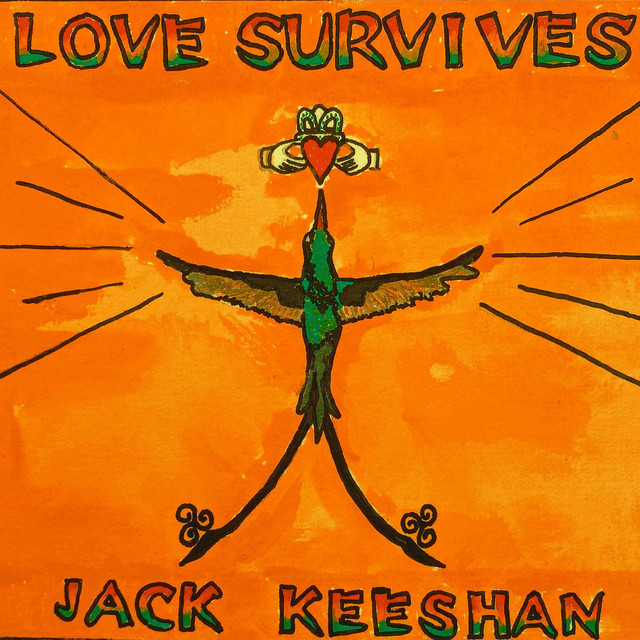 Love Survives – Single de Jack Keeshan | Spotify