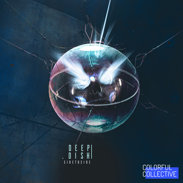 Deep Dish. - Single by SidetoSide | Spotify