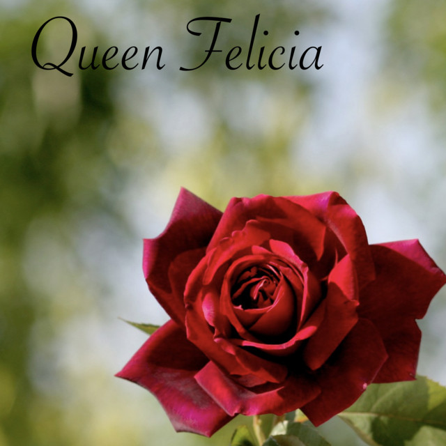 Queen Felicia - Single by Queen Felicia | Spotify