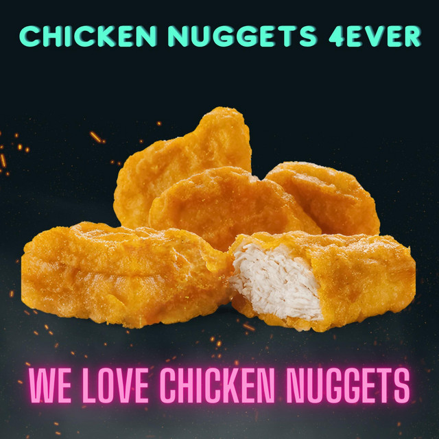WE LOVE CHICKEN NUGGETS - EP by Chicken Nuggets 4Ever | Spotify