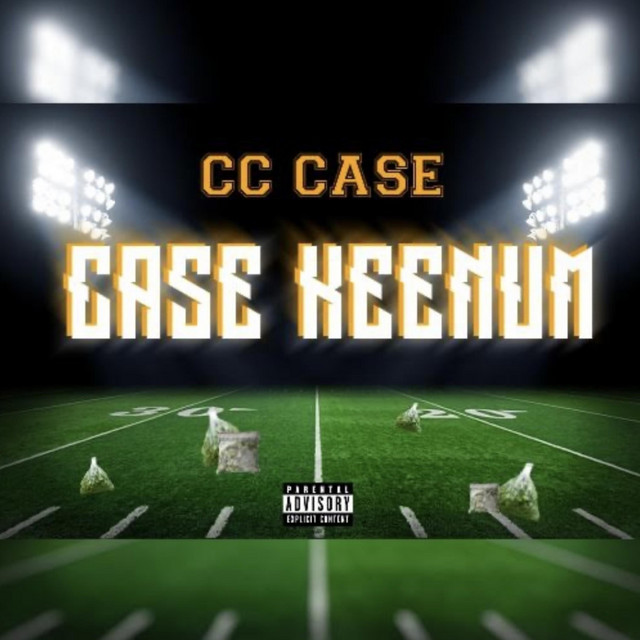 Case Keenum - EP by CC Case | Spotify