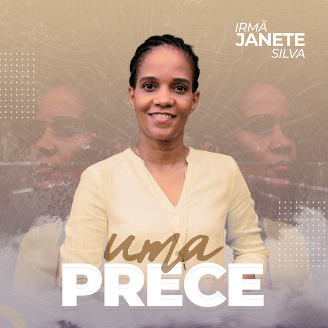 Uma Prece Single By Irmã Janete Silva Spotify