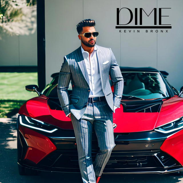 DIME - song and lyrics by Kevin Bronx | Spotify