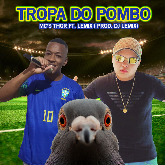 Tropa do Pombo - Single by Mc Thor | Spotify
