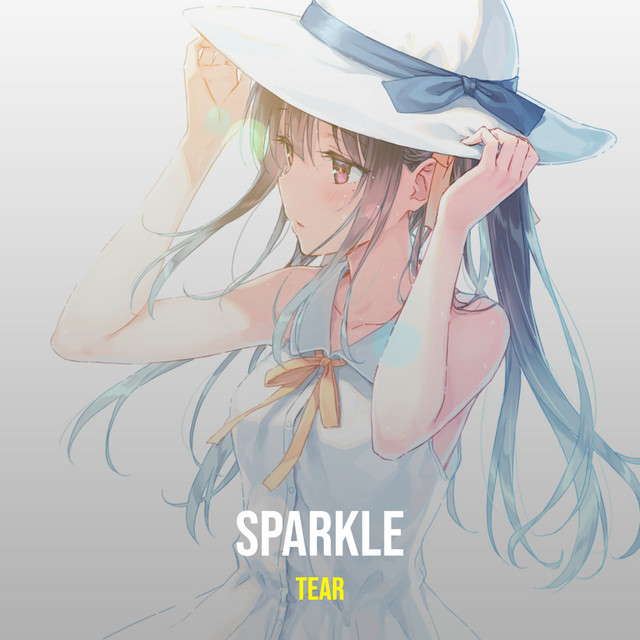 Sparkle - Single by TeaR | Spotify