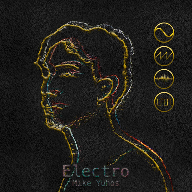 Electro II - Album by Mike Yuhos | Spotify