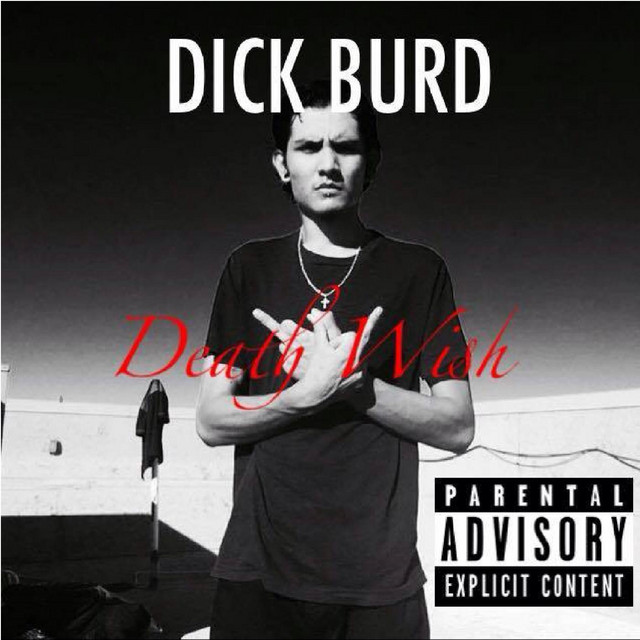 Death Wish - Album by Dick Burd | Spotify