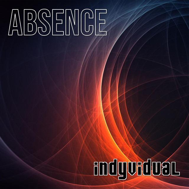 Absence - song and lyrics by indyvidual | Spotify