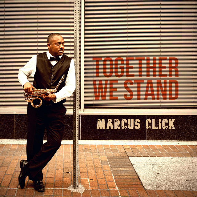 Together We Stand - song and lyrics by Marcus Click | Spotify