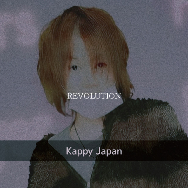 REVOLUTION - Single by Kappy Japan | Spotify
