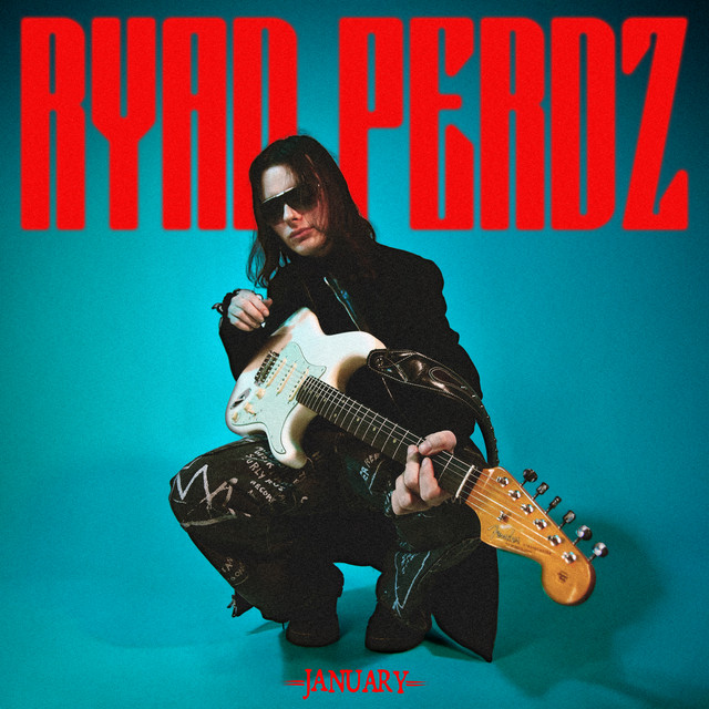 January - Single by Ryan Perdz | Spotify