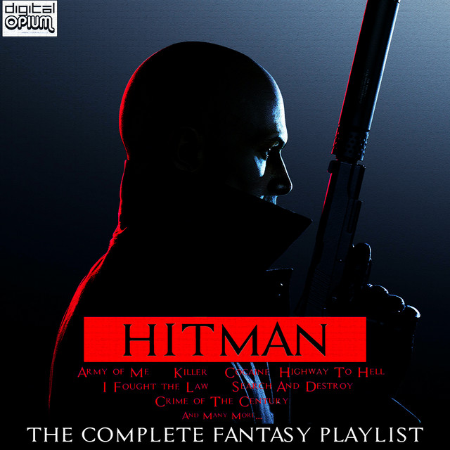 Hitman - The Complete Fantasy Playlist - Compilation by Various Artists ...