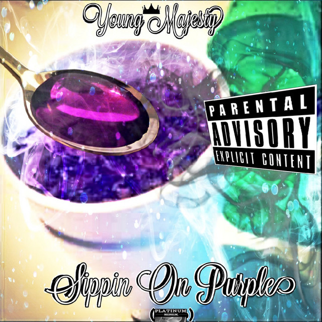 Sippin on purple - Single by Young Majesty | Spotify