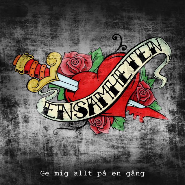 Ge mig allt på en gång - Album by Ensamheten | Spotify