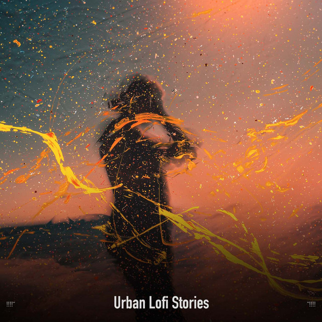 Urban Lofi Stories "!!!! - Album by LO-FI BEATS | Spotify