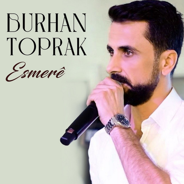 Esmere - Single by Burhan Toprak | Spotify