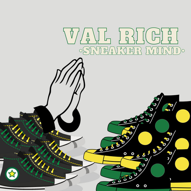 Sneaker Mind - EP by Val Rich | Spotify