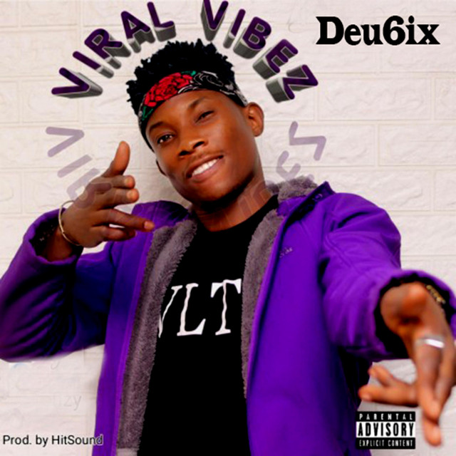 Viral Vibez - Single by Deu6ix | Spotify