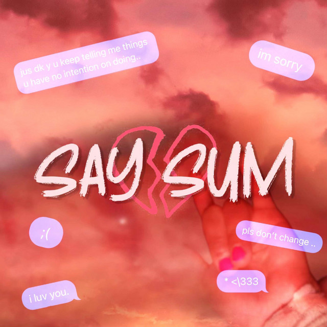 Say Sum - Single by Jhunnit | Spotify