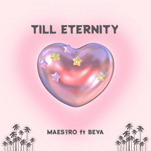 Till Eternity - Single by MAES3RO | Spotify