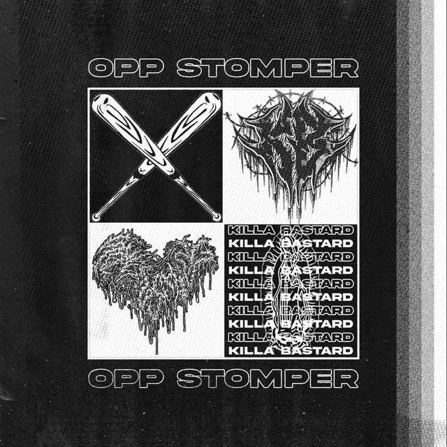 Opp Stomper - Single by Killa Bastard | Spotify