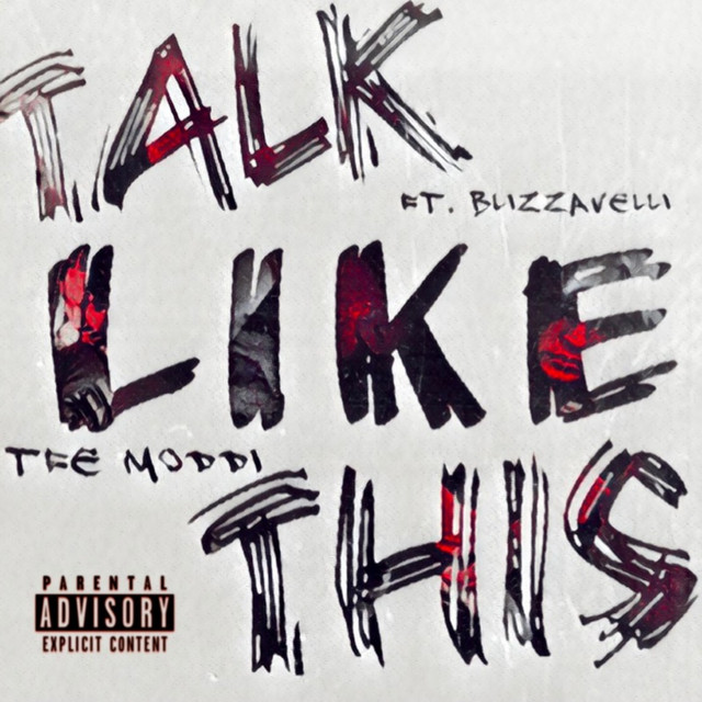 Talk Like This - Single by TFE Moddi | Spotify