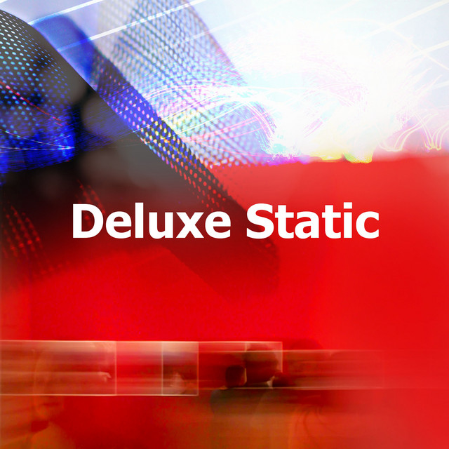 Deluxe Static - Album by The Sound of Static | Spotify